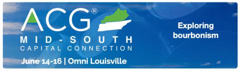 Mid-South Capital Connection featured in Middle Market Dealmaker | ACG Kentucky